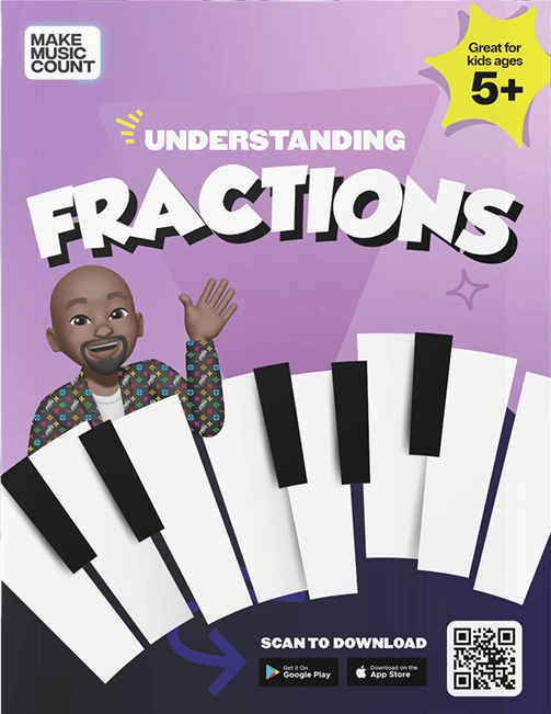 Understanding Fractions – Make Music Count